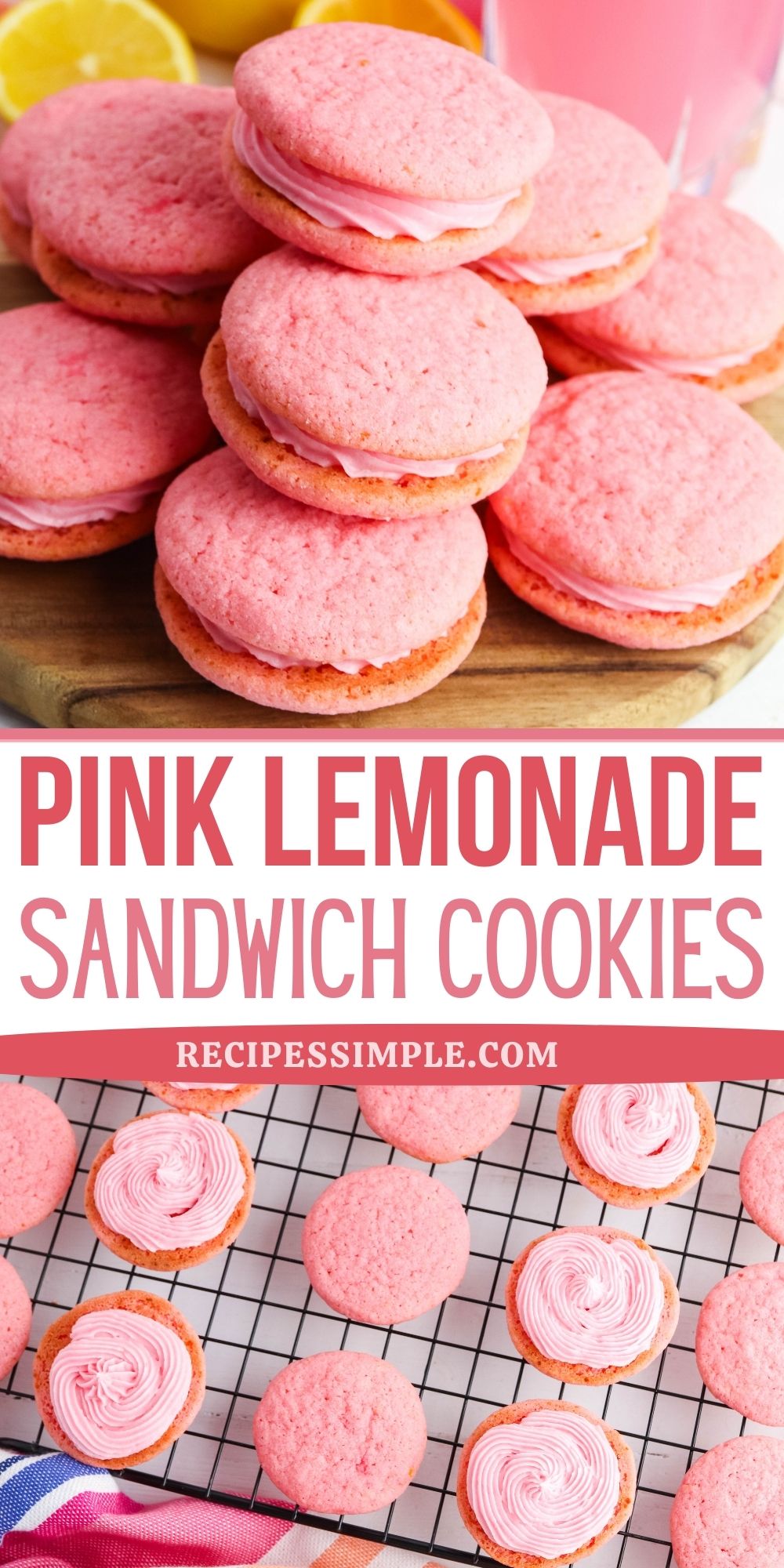Pink Lemonade Cookies (With Buttercream Filling) - Recipes Simple