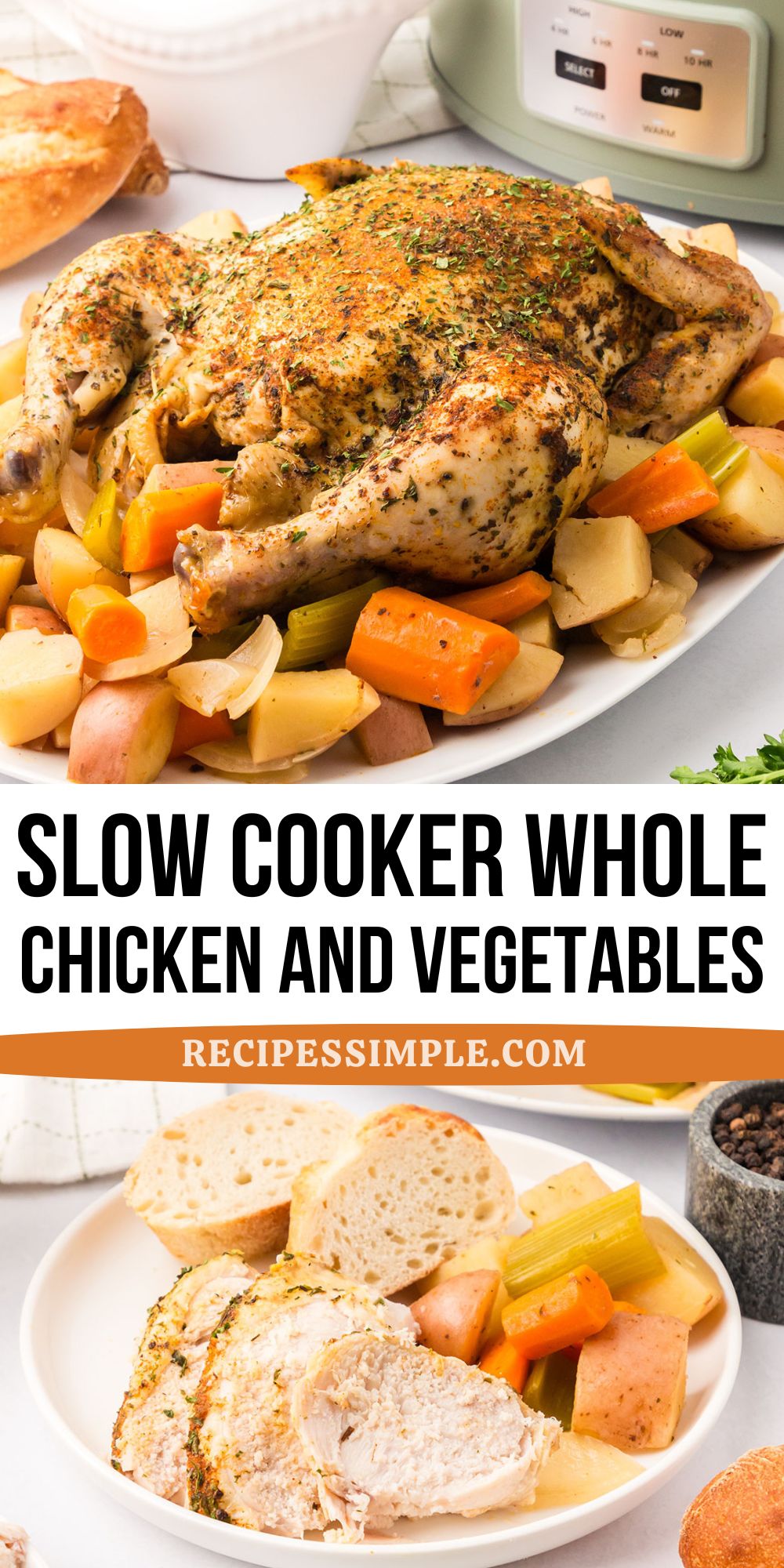 Slow Cooker Whole Chicken and Vegetables - Recipes Simple