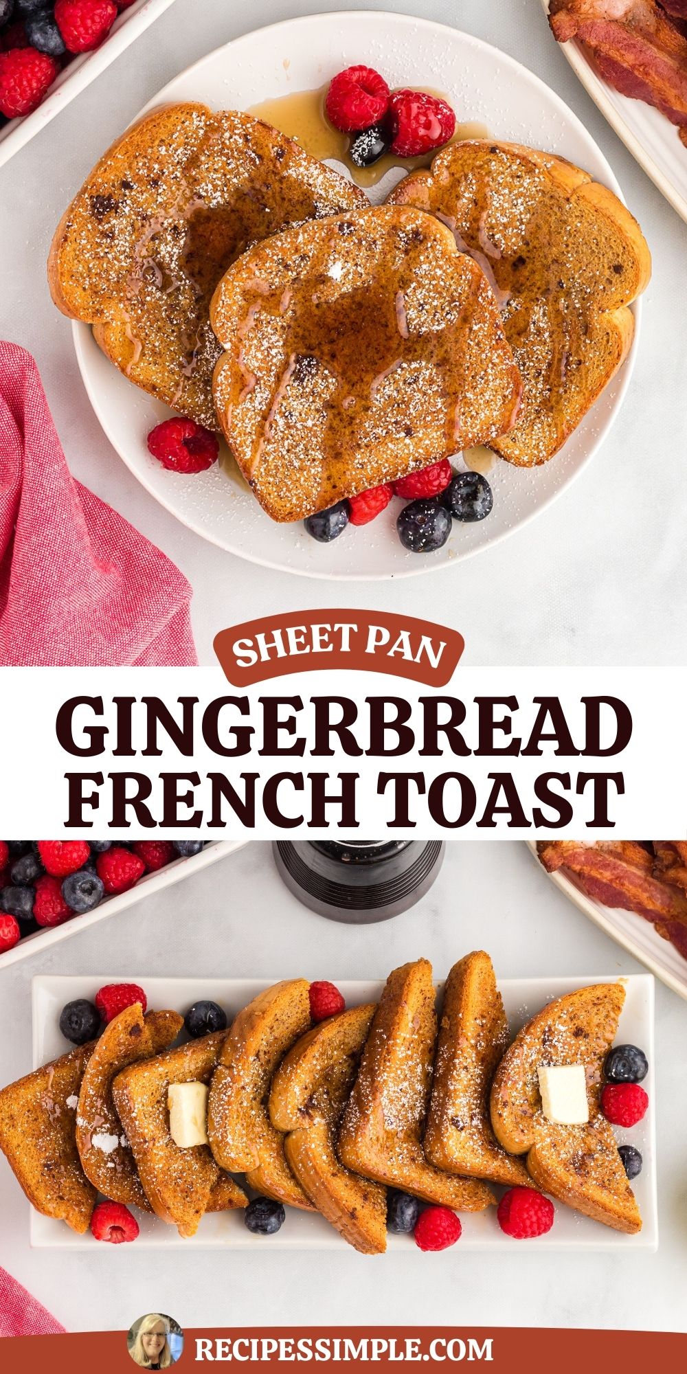 Sheet Pan Gingerbread French Toast - Recipes Simple